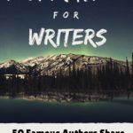 50 Writing Tips From Famous Authors - Bookfox