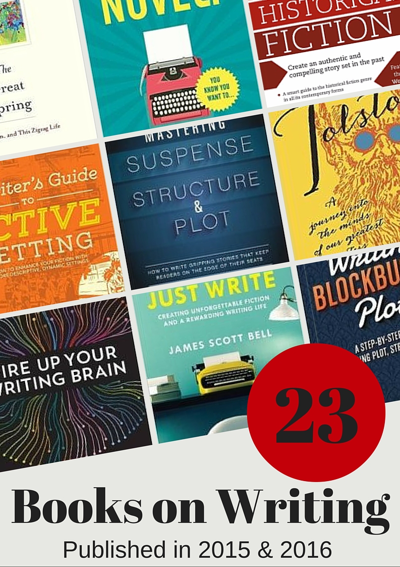 23 Best Books On Writing Published In 2015 And 2016 Bookfox